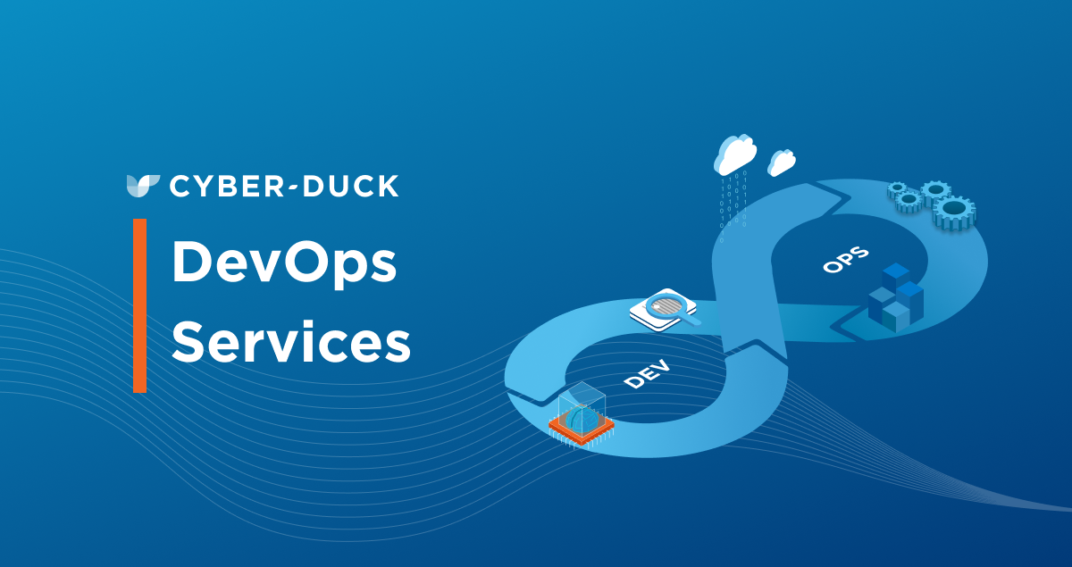 DevOps services from DevOps development company Cyber-Duck